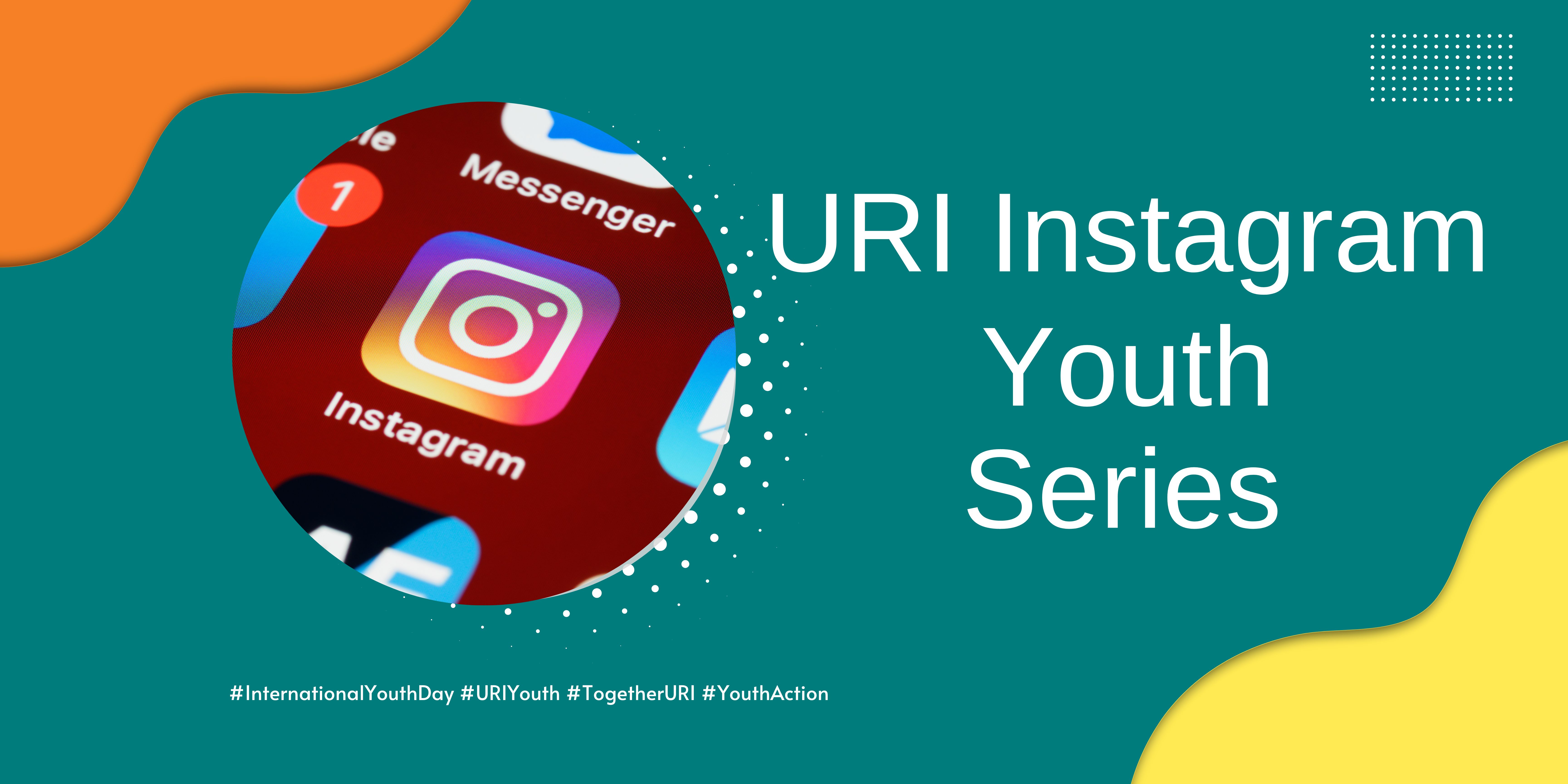 URI Instagram Youth Series! | URI